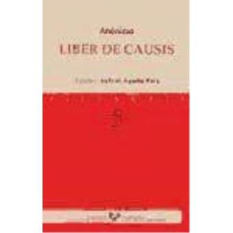 Liber de causis Rafael Águila Ruiz - Cartonado - Rafael Águila Ruiz ...