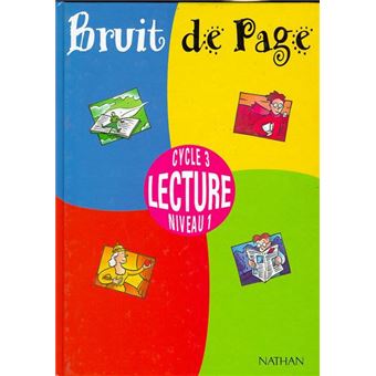 Bruits De Page Cycle 3 Lecture Niveau 1 Manuel De L'Eleve Alain ...