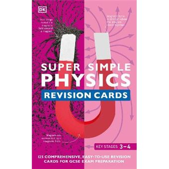 Super Simple Physics Revision Cards Key Stages 3 And 4 125 ...