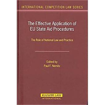 The Effective Application of EU State Aid Procedures - Compra Livros na ...