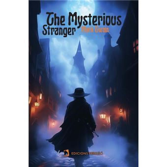 The Mysterious Stranger Mark Twain - Cartonado - Mark Twain - Compra ...