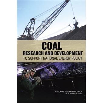 Coal - Research and Development to Support National Energy Policy ...