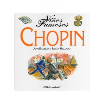 Niños Famosos. Chopin Susan Rachlin Ann Hellard - Cartonado - Susan ...
