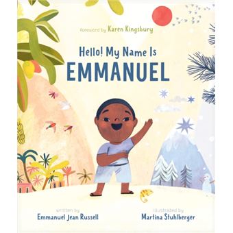 Hello! My Name Is Emmanuel Emmanuel Jean Russell - Capa Dura / Hardback ...