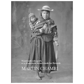 Martin Chambi Publio Lopez Mondejar - Cartonado - Publio Lopez Mondejar ...