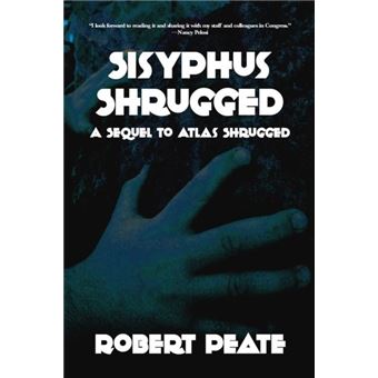 Sisyphus Shrugged Robert Peate - Capa Mole / Paperback - Robert Peate ...