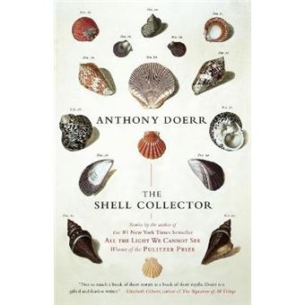 The Shell Collector Anthony Doerr - Cartonado - Anthony Doerr - Compra ...