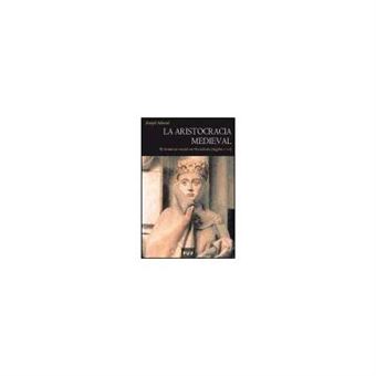 La Aristocracia Medieval Joseph Morsel - Capa Mole / Paperback - Joseph ...