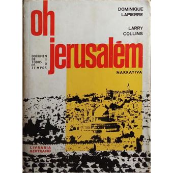 Oh jerusalém. Lapierre. (dominique) e larry collins. - Capa Mole ...