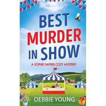 Best Murder In Show Debbie Young - Capa Dura / Hardback - Debbie Young ...