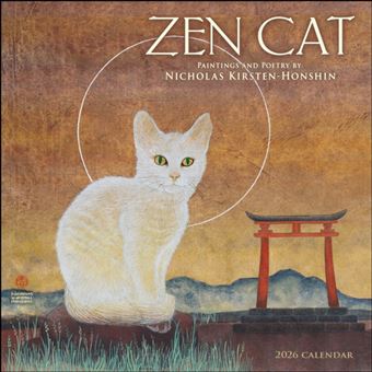 Zen Cat 2026 Wall Calendar: Paintings and Poetry by Nicholas Kirsten ...