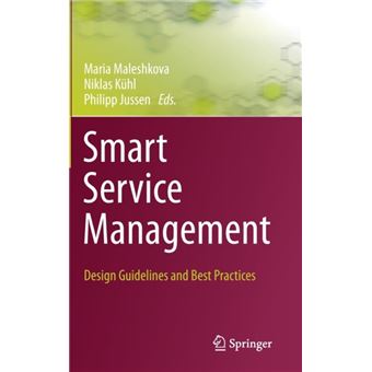 Smart Service Management Design Guidelines and Best Practices Maria ...