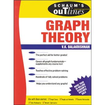 Schaum's Outline of Graph Theory: Including Hundreds of Solved Problems ...