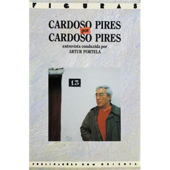 Cardoso pires por cardoso pires. Portela. (artur) - Capa Mole ...