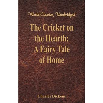 The Cricket On The Hearth Charles Dickens - Cartonado - Charles Dickens ...