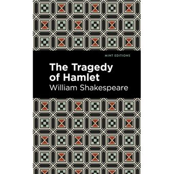 The Tragedy Of Hamlet William Shakespeare - Capa Mole / Paperback ...