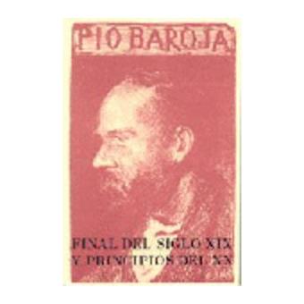 Final del Siglo XIX y Principios del XX Paio Baroja - Outros Livros - Paio Baroja - Compra ...