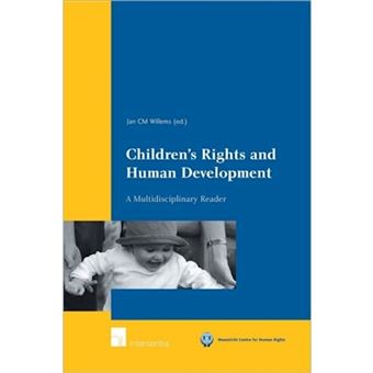 Children'S Rights And Human Development A Multidisciplinary Reader ...