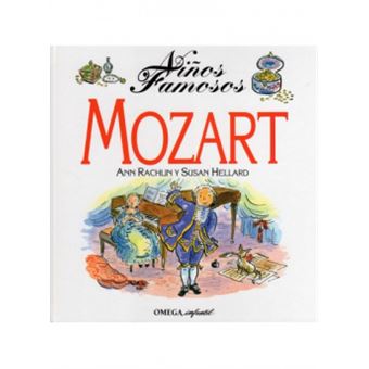 Niños Famosos. Mozart Susan Rachlin Ann Hellard - Cartonado - Susan ...