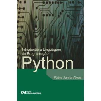 Introducao A Linguagem De Programacao Python Fabio Alves - Cartonado ...