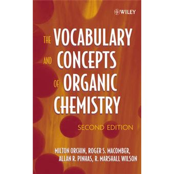 The Vocabulary and Concepts of Organic Chemistry - Hardback - 2005 ...