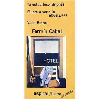 Tú Estás Loco Briones Fermin Cabal Riera - Cartonado - Fermin Cabal ...