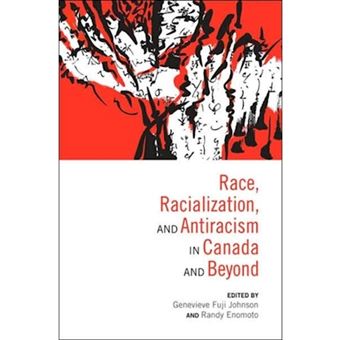 Race, Racialization & Anti-Racism in Canada and Beyond - Capa Mole ...