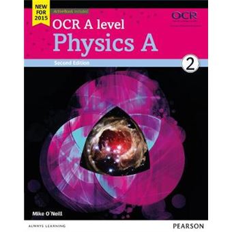 Ocr A Level Physics A Student Book 2 + Activebook Mike O'Neill - Livro ...