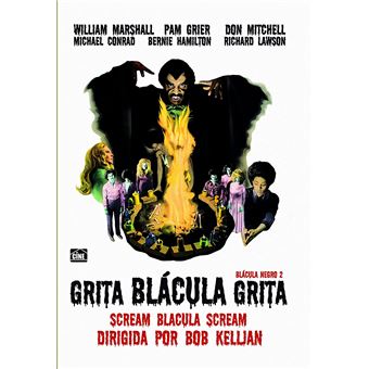 Scream Blacula Scream (1973) / Grita, Blacula, Grita! (Blácula Negro II ...