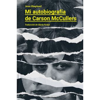 Mi Autobiografía De Carson Mccullers Jenn Shapland - Cartonado - Jenn ...