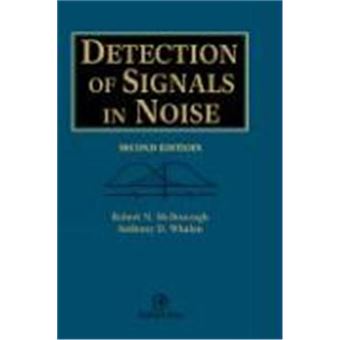 Detection Of Signals In Noise Anthony D. Whalen, Robert N. Mcdonough - Capa Dura / Hardback ...