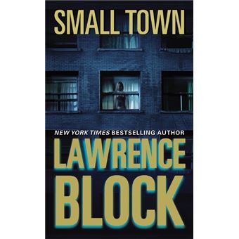 Small Town Lawrence Block - Cartonado - Lawrence Block - Compra Livros ...