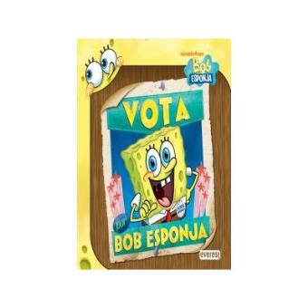 Vota por Bob Esponja Vários - Cartonado - Vários - Compra Livros na Fnac.pt