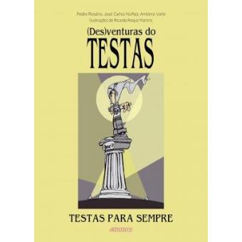 (Des)Ventura do Testas. Testas Para Sempre Pedro Rosário - Cartonado ...