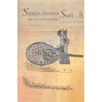 Simbolismo sufi 5 Nurbakhsh Javd - Cartonado - Nurbakhsh Javd - Compra ...