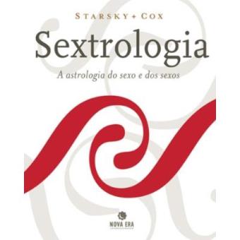 Sextrologia. A Astrologia Do Sexo E Dos Sexos Stella Starsky ...
