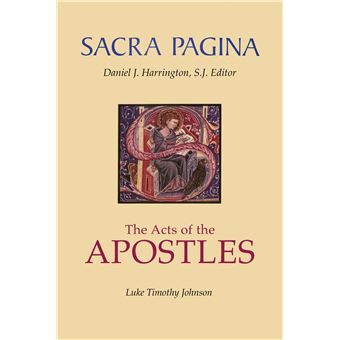 The Acts of the Apostles | Luke Timothy Johnson Luke Timothy Johnson ...