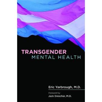 Transgender Mental Health Eric Yarbrough - Capa Mole / Paperback - Eric ...
