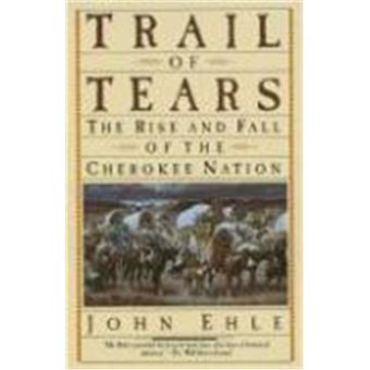 Trail of Tears - John Ehle - Compra Livros na Fnac.pt