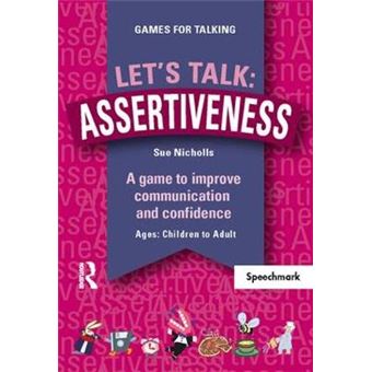 Let'S Talk Assertiveness Games For Talking Sue Nicholls - Cartonado ...
