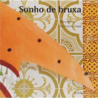 Sonho De Bruxa Flavia Maria - Outros Livros - Flavia Maria - Compra ...