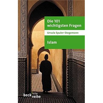 Die 101 wichtigsten Fragen - Ursula Spuler-Stegemann - Die 101 ...