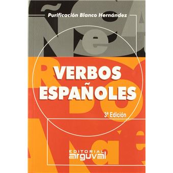 Verbos Españoles Purificación Blanco Hernández - Cartonado ...