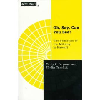Oh, Say, Can You See Kathy E. Ferguson, Contributions by, Phyllis ...