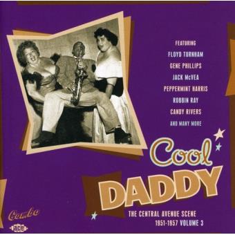 V/A - Va-Cool Daddy:Central Ave Scene-Floyd Turnham,Gene Phillips,Jack ...