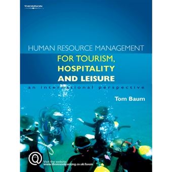 Human Resource Management For The Tourism, Hospitality And Leisure ...