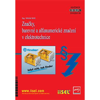 Knižnice Elektro - Michal Kríž - Knižnice Elektro - 68: Znacky ...