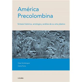 America Precolombina/ Pre-Columbian America : Sintesis Historica ...