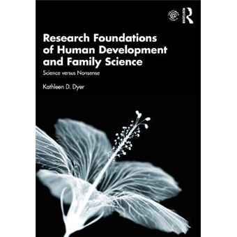 Research Foundations Of Human Development And Family Science Kathleen D ...