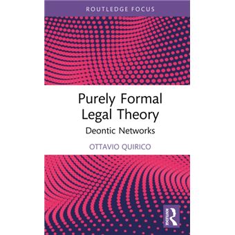 Purely Formal Legal Theory Deontic Networks Ottavio Quirico - Capa Dura ...
